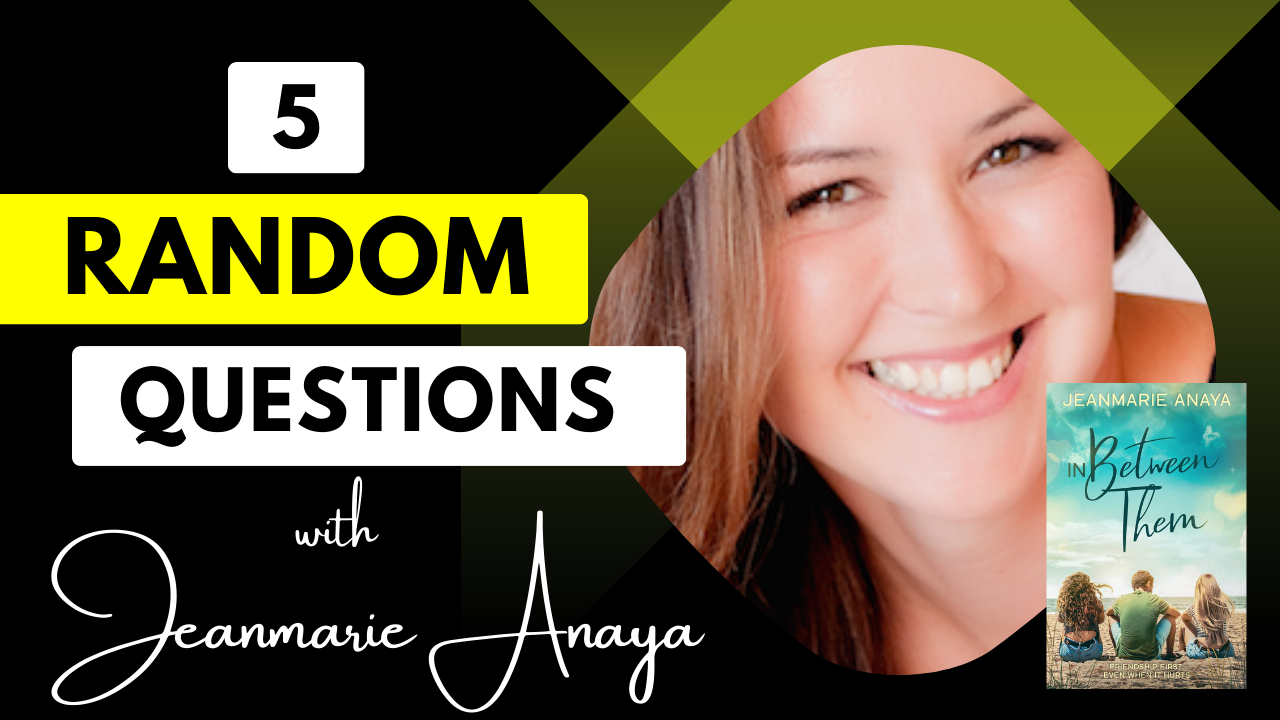 5 Random Questions with Jeanmarie Anaya, author of In Between Them ...