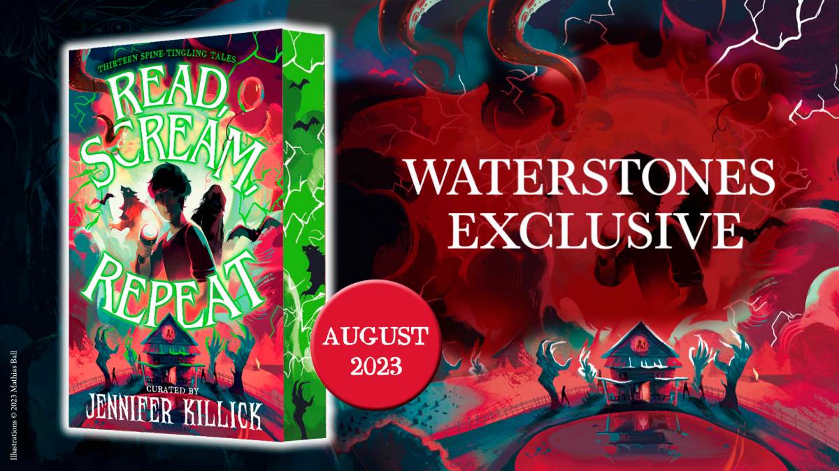 Read, Scream, Repeat – Waterstones Special Edition! – Kat Ellis Writes